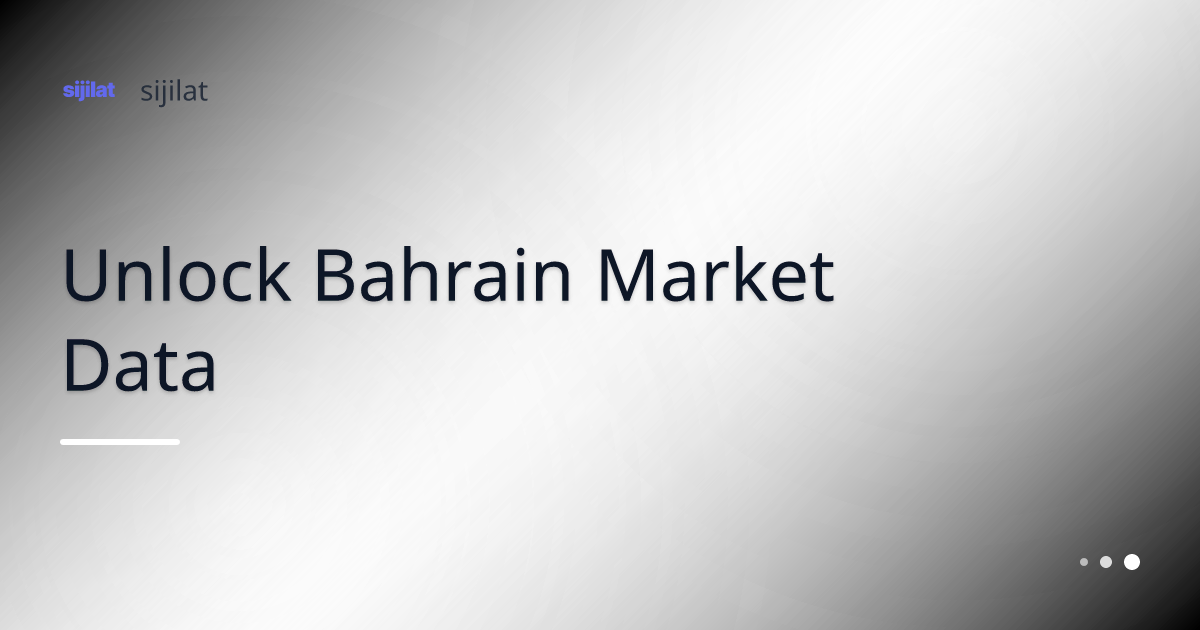 Unlock Bahrain Market Data